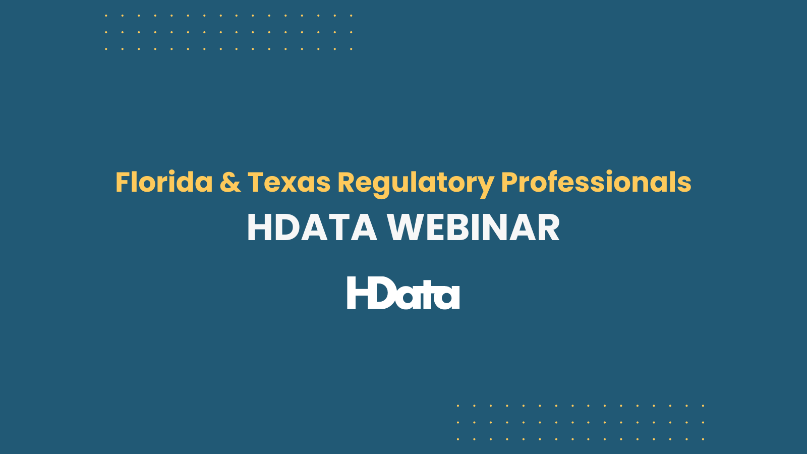 HData AI & Platform Overview - Florida and Texas Regulatory Professionals